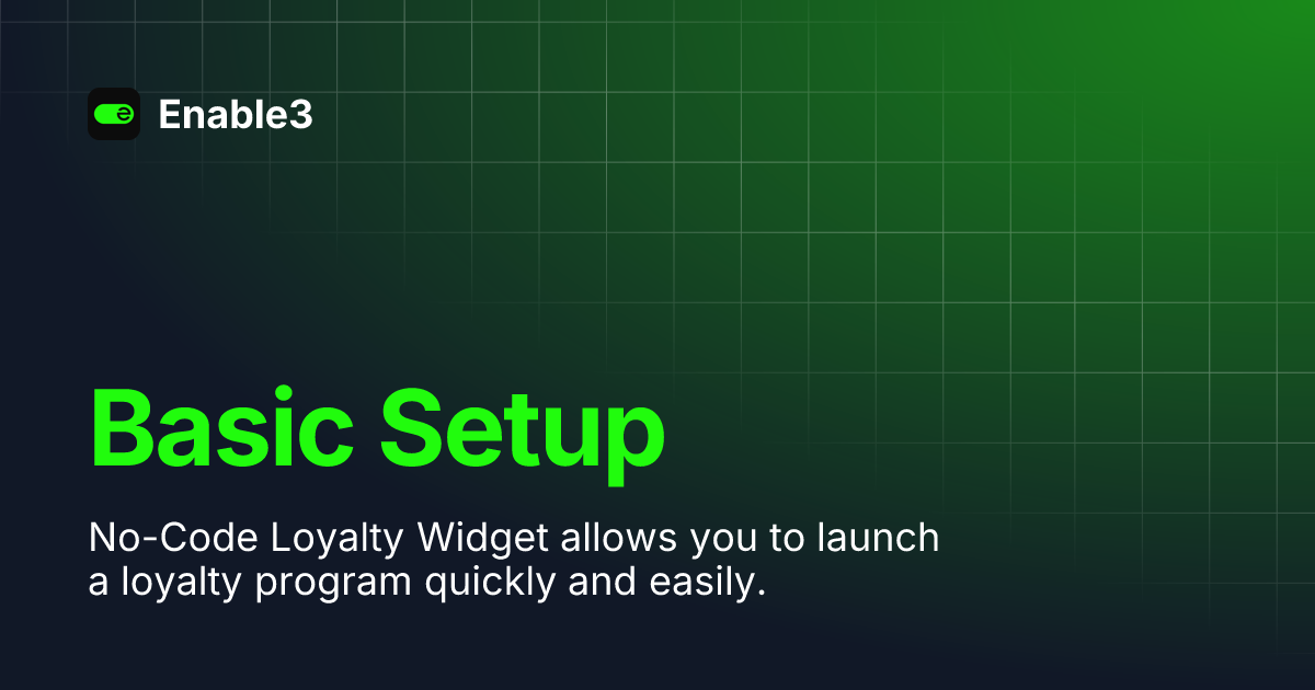 Basic Setup | Enable3