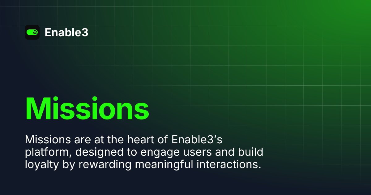Missions | Enable3